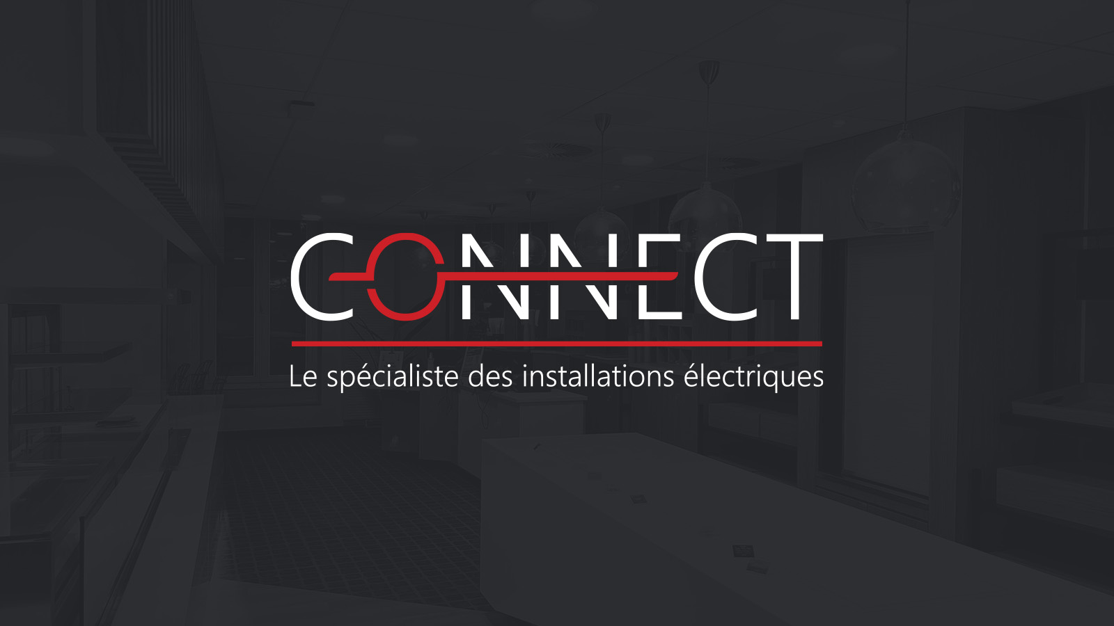 CONNECT SA - Spécialiste des installations électriques